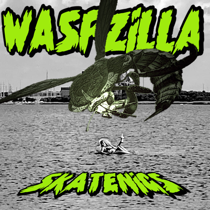 Waspzilla | Skatenigs