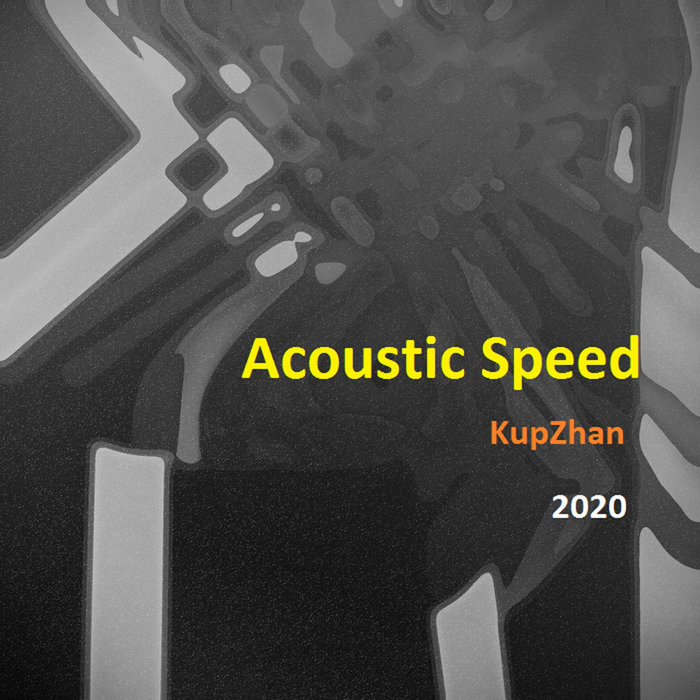 Acoustic Speed | KupZhan