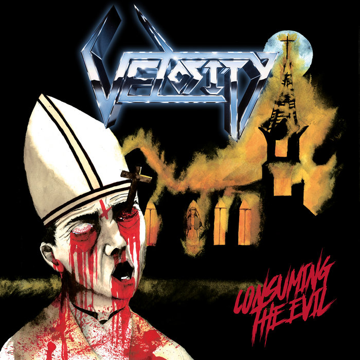 Velosity - Consuming All The Evil | Velosity | Motorpunk Records