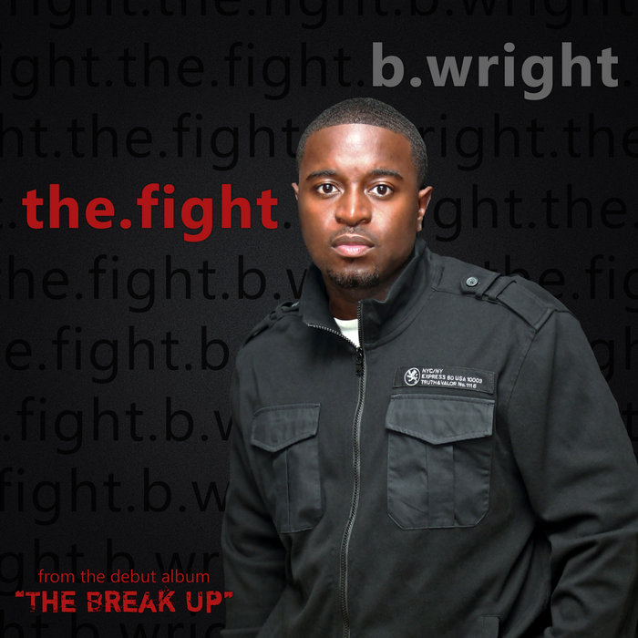 The Fight | B.Wright
