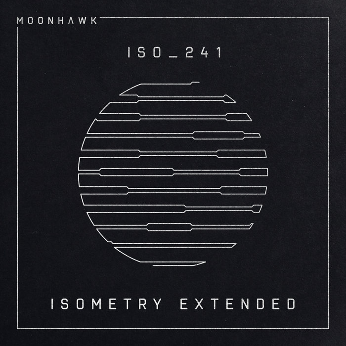 Iso-241: Isometry Extended Edition | Moonhawk