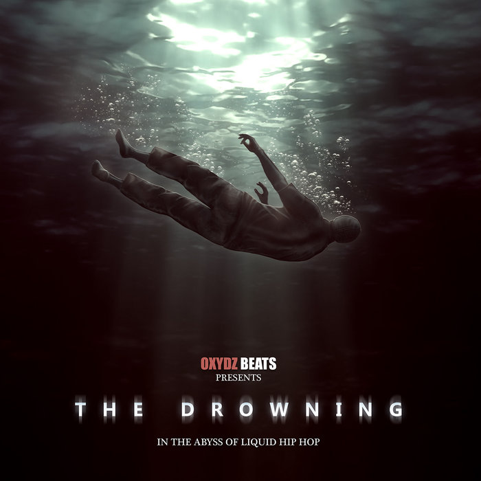 The Drowning | Oxydz (Actualprod)
