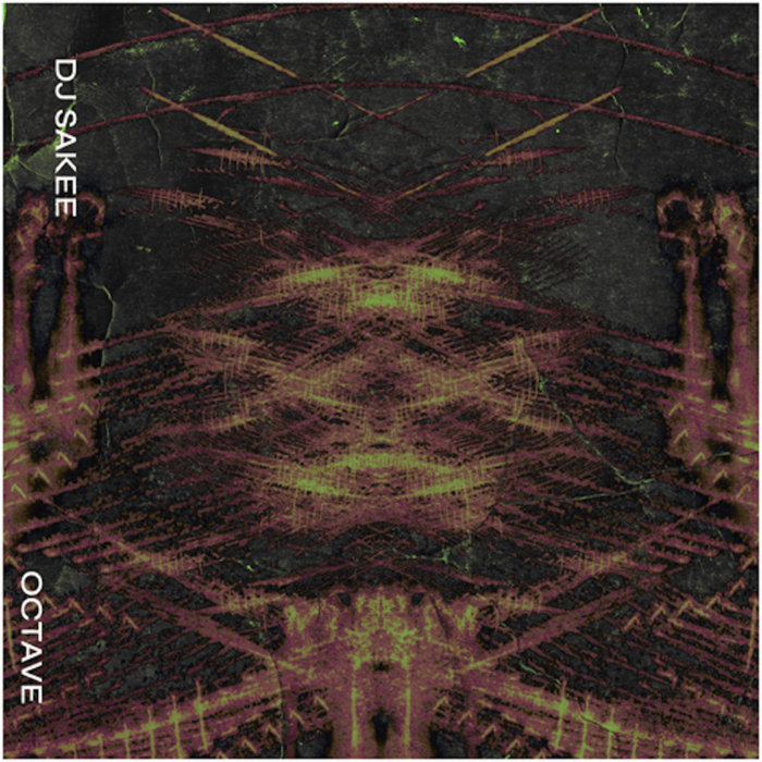 Octave | DJ SAKEE