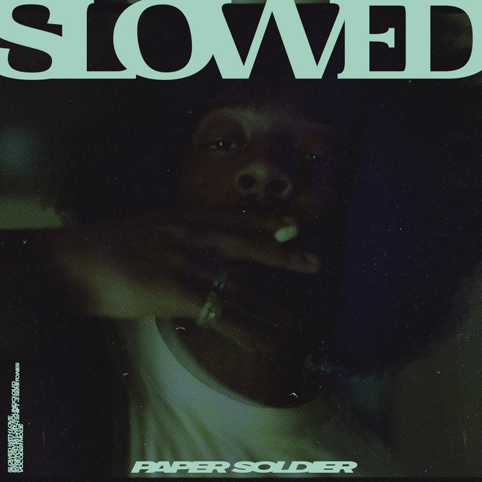 Brent Faiyaz - Paper Soldier Feat. Joony SLOWED | SLOW DAT SH*T