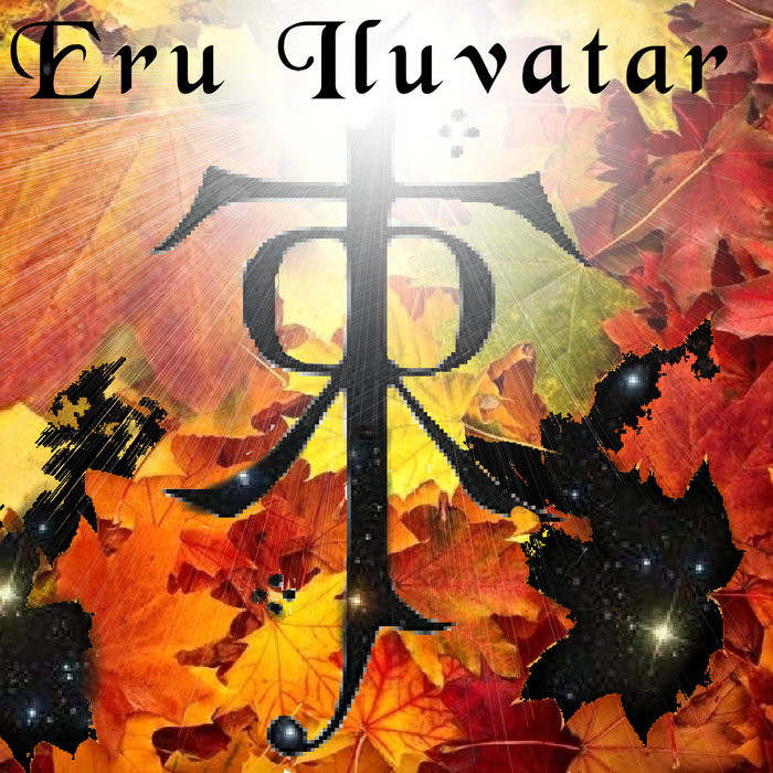 Eru Iluvatar Pt1 | Jim Kirkwood