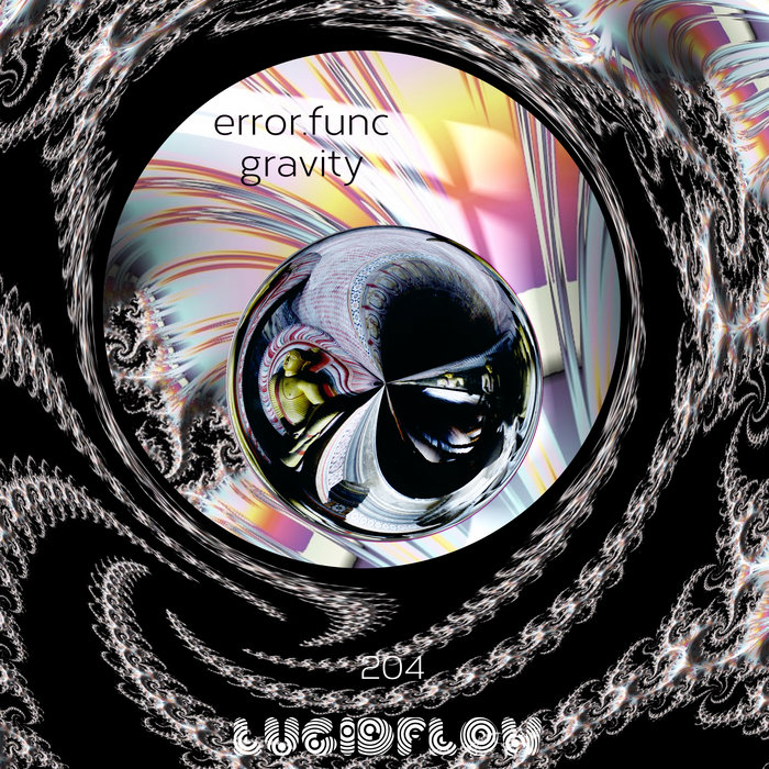 Gravity [LF204] | error.func | Lucidflow