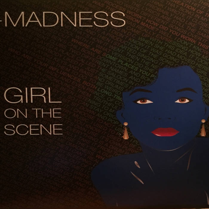 Girl On The Scene | D-Madness | D-Madness Project