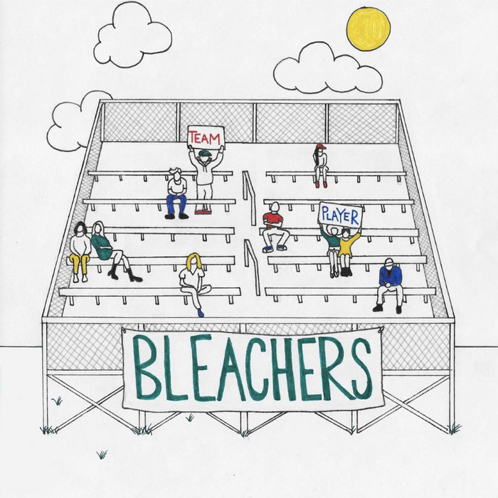 Bleachers | Team Player