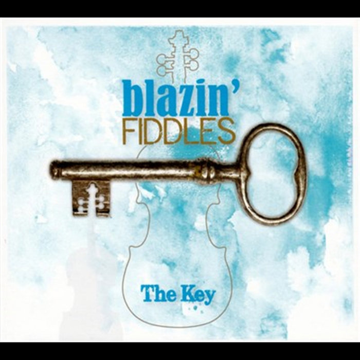 The Key | Blazin' Fiddles