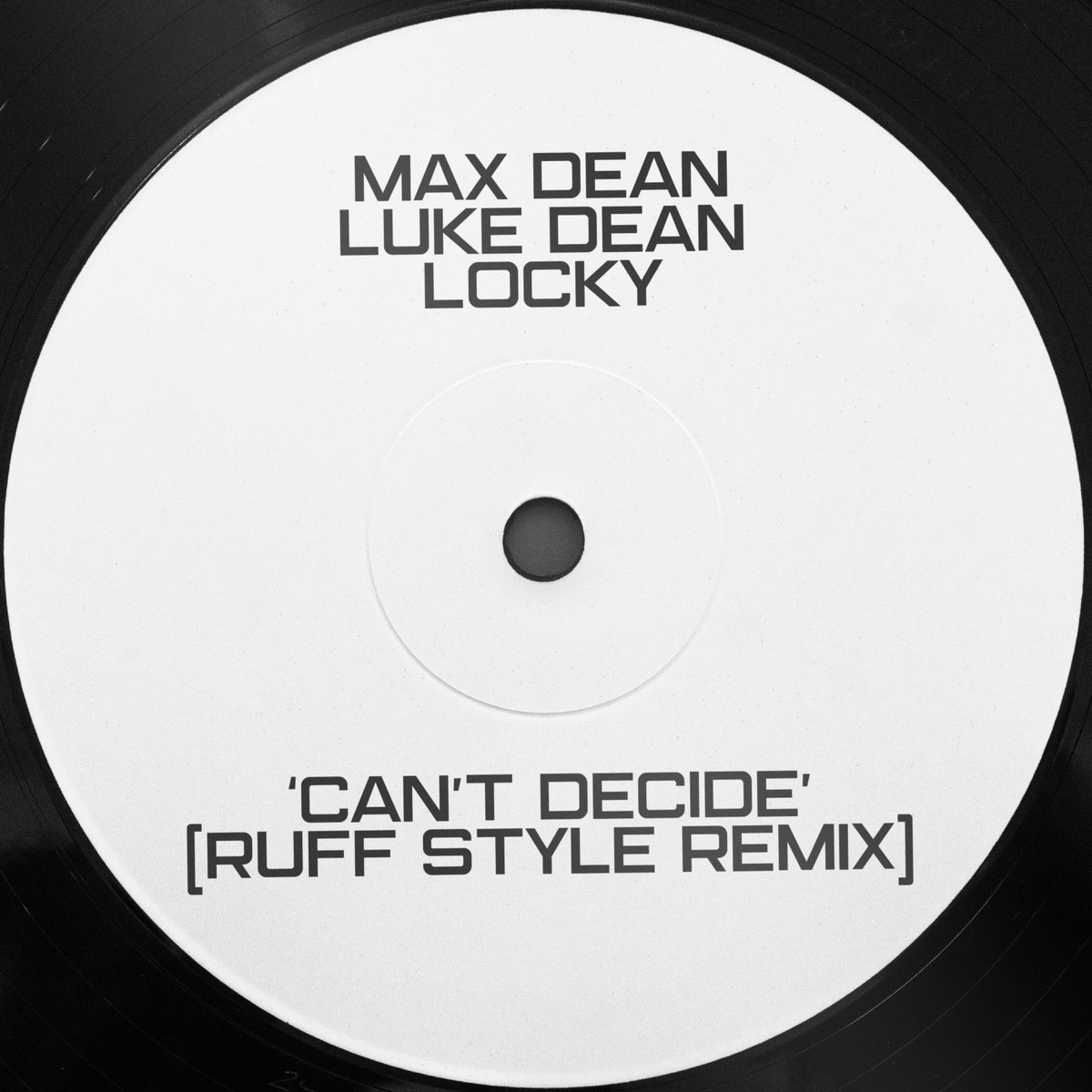 Can't Decide (Ruff Style Remix) | Max Dean, Luke Dean, Locky | ZeroFG