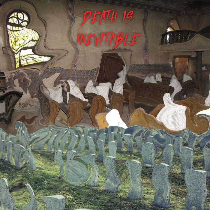 Death Is Inevitable | mmryxloss