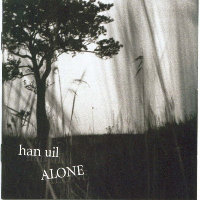 Alone | Han Uil