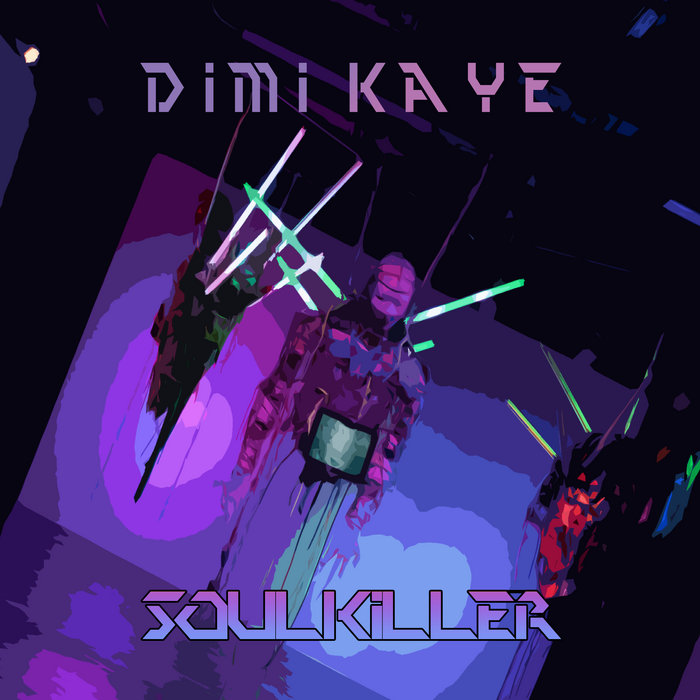 Soulkiller | Dimi Kaye