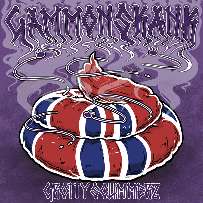 Gammon Skank | Grotty Scummerz