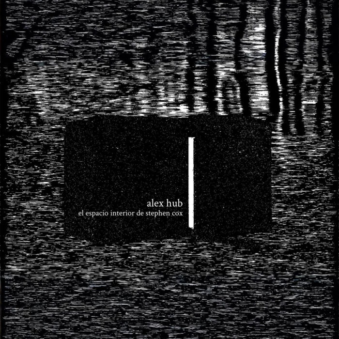 El Espacio Interior de Stephen Cox | Alex Hub
