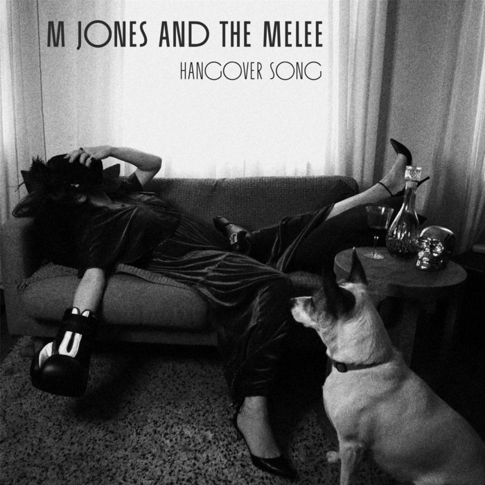 Hangover Song | M Jones and the Melee