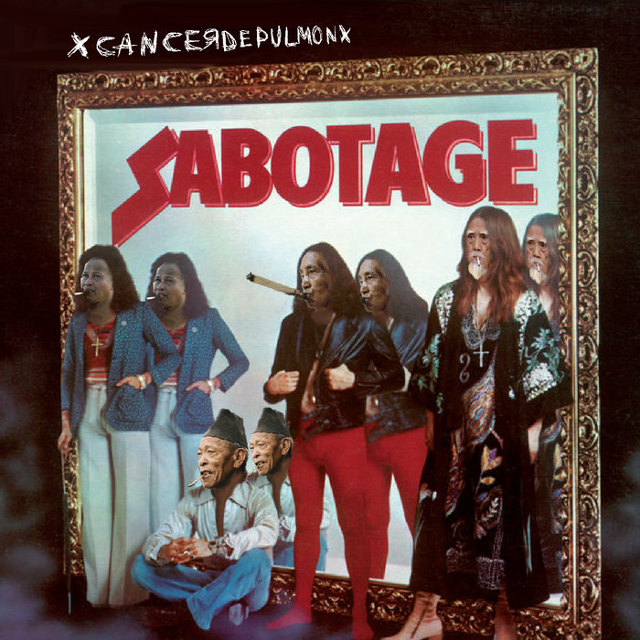 SABOTAGE (DEMO) | xCANCERDEPULMONx