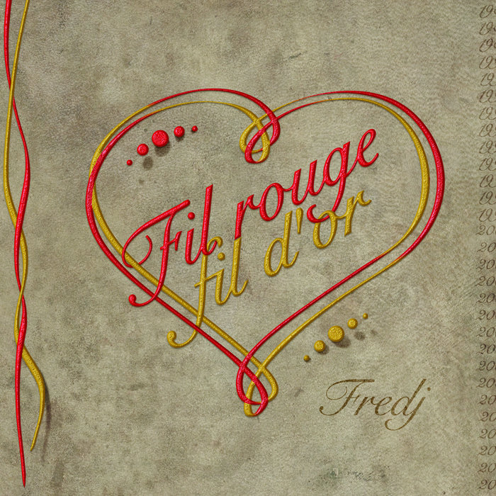 FIL ROUGE FIL D'OR | FREDJ