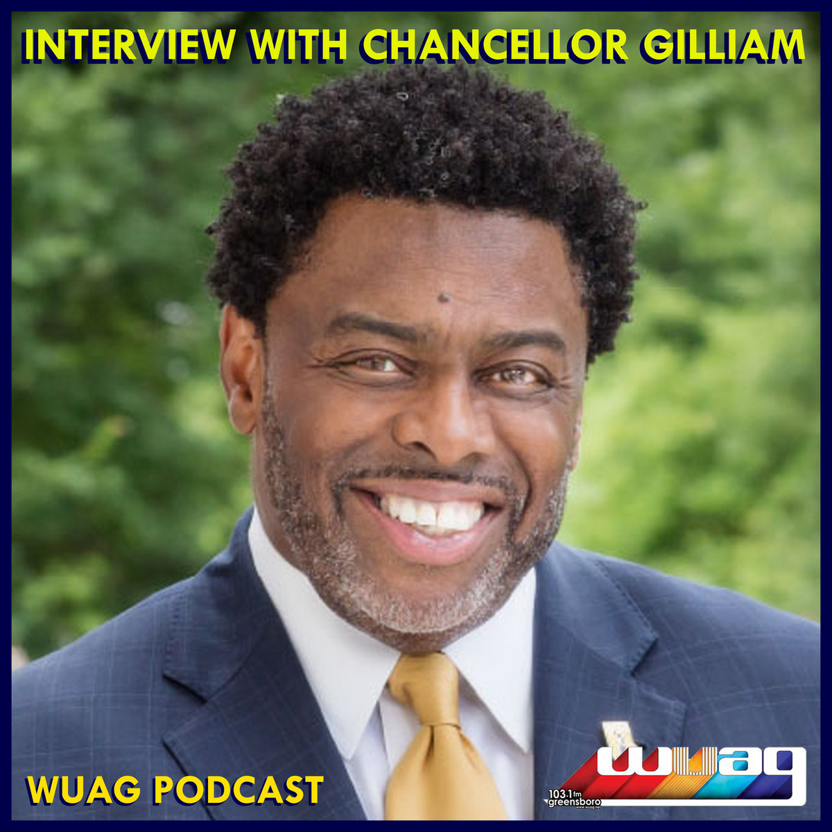 Interview With Chancellor Gilliam | WUAG 103.1 FM