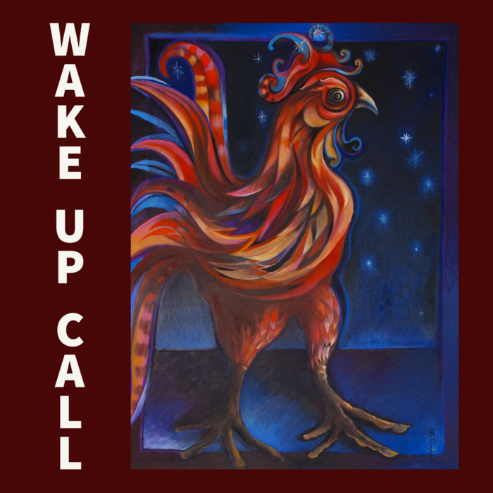 Wake Up Call | Rooster
