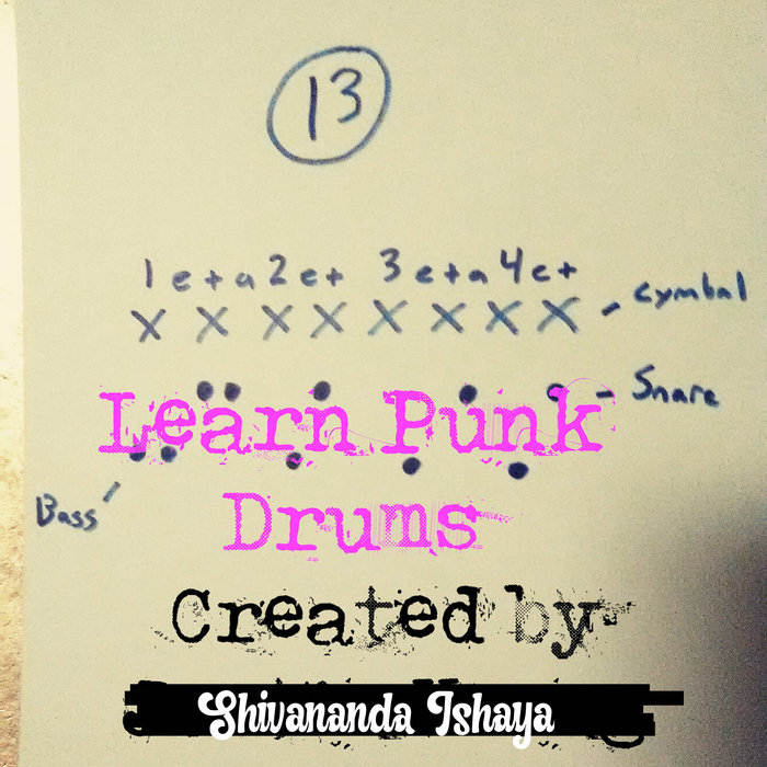 Learn Punk Drums | Shivananda Ishaya | Drum Lesson by Shivananda Ishaya